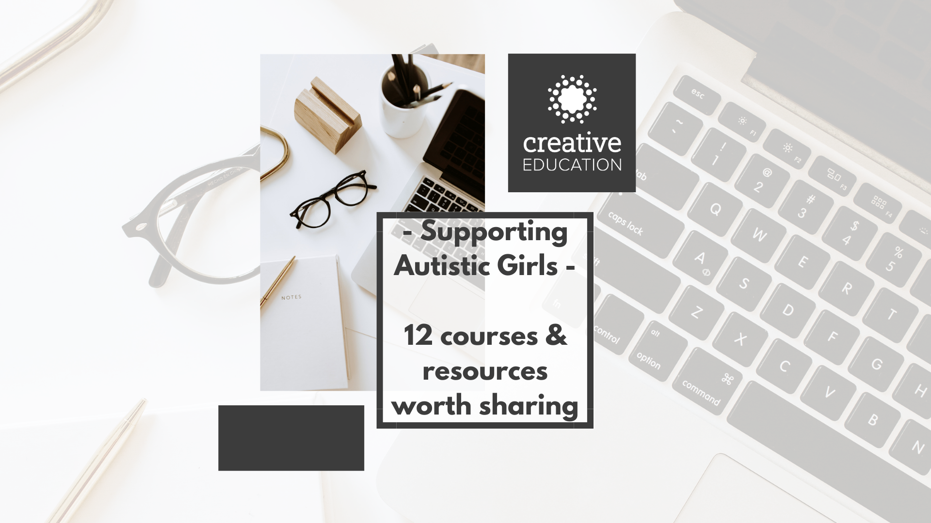 Supporting Autistic Girls: 12 Courses & Resources worth sharing ...