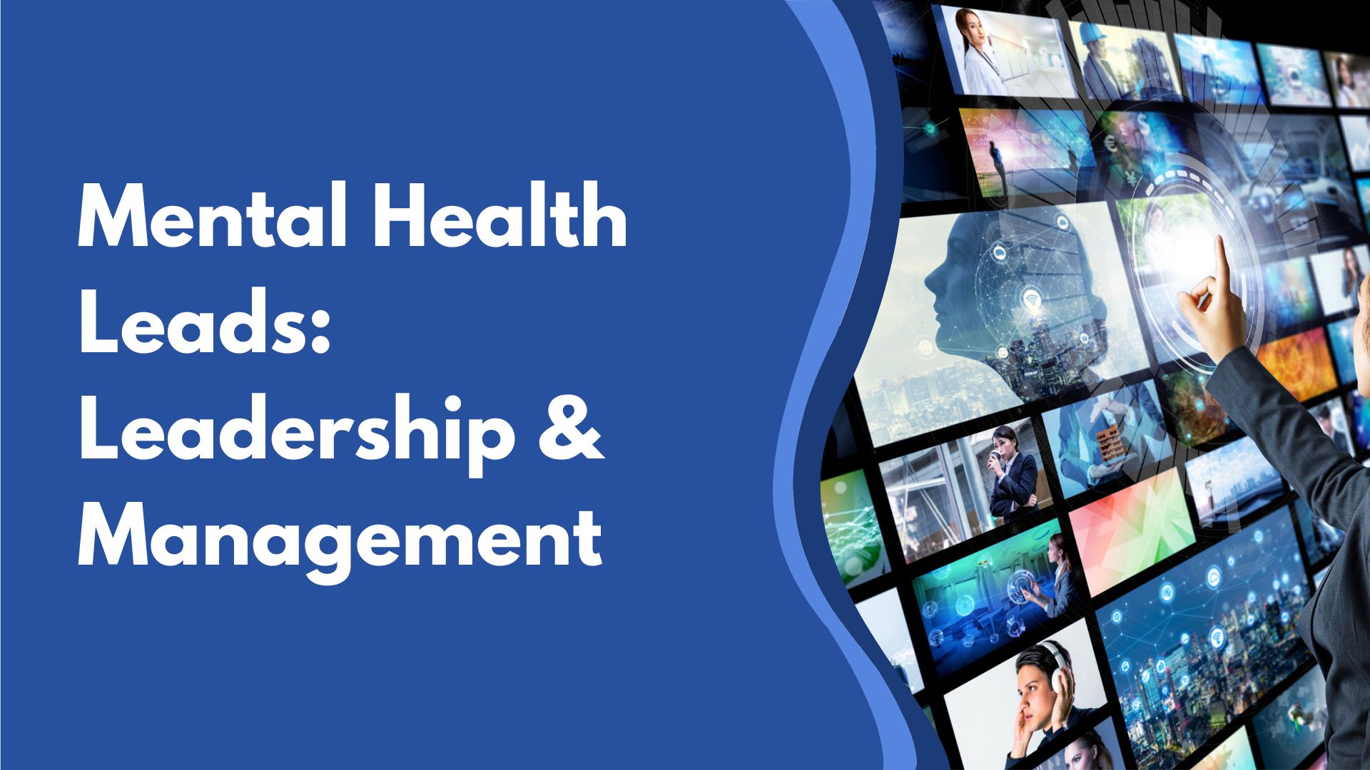 Mental Health Leads: Leadership & Management - Creative Education