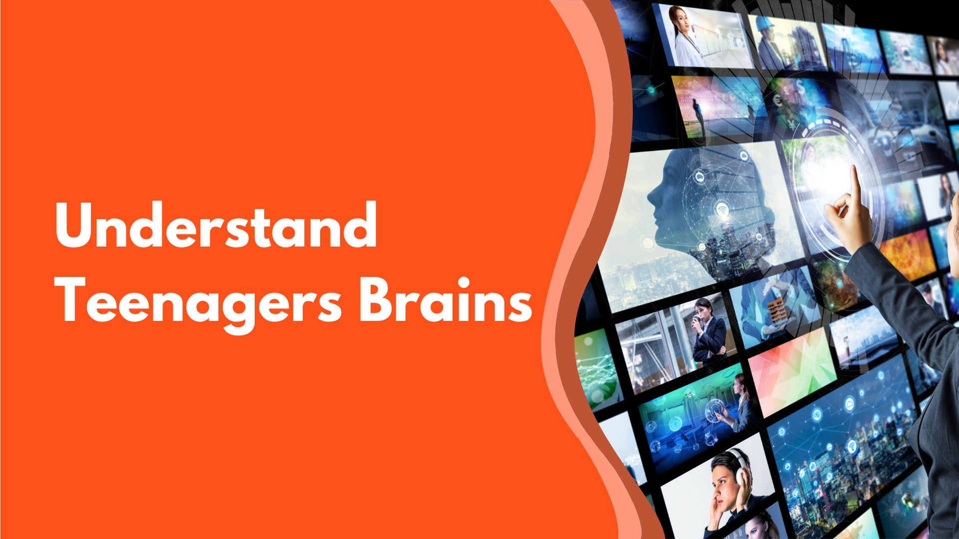 Understand Teenagers Brains - Creative Education