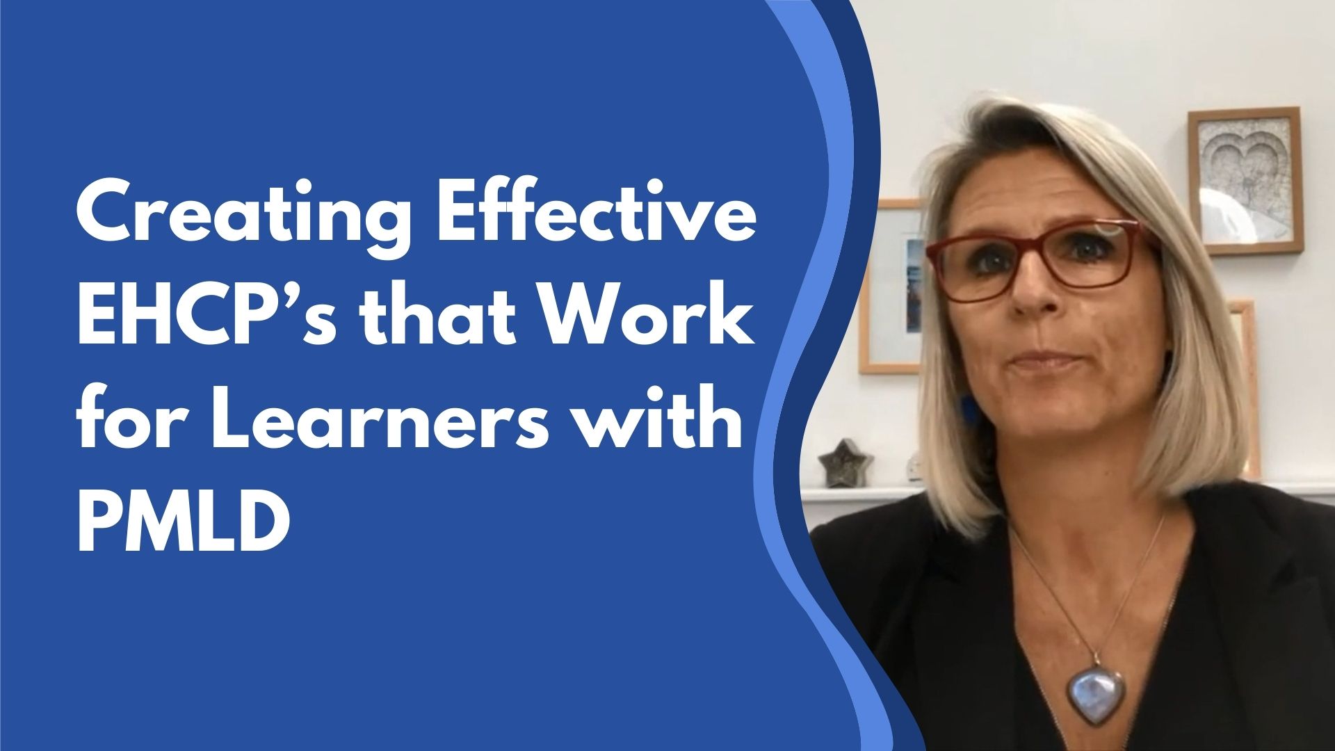 Creating Effective EHCP’s that Work for Learners with PMLD - Creative ...
