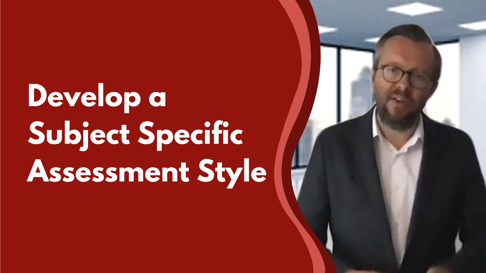 Develop a Subject Specific Assessment Style - Creative Education