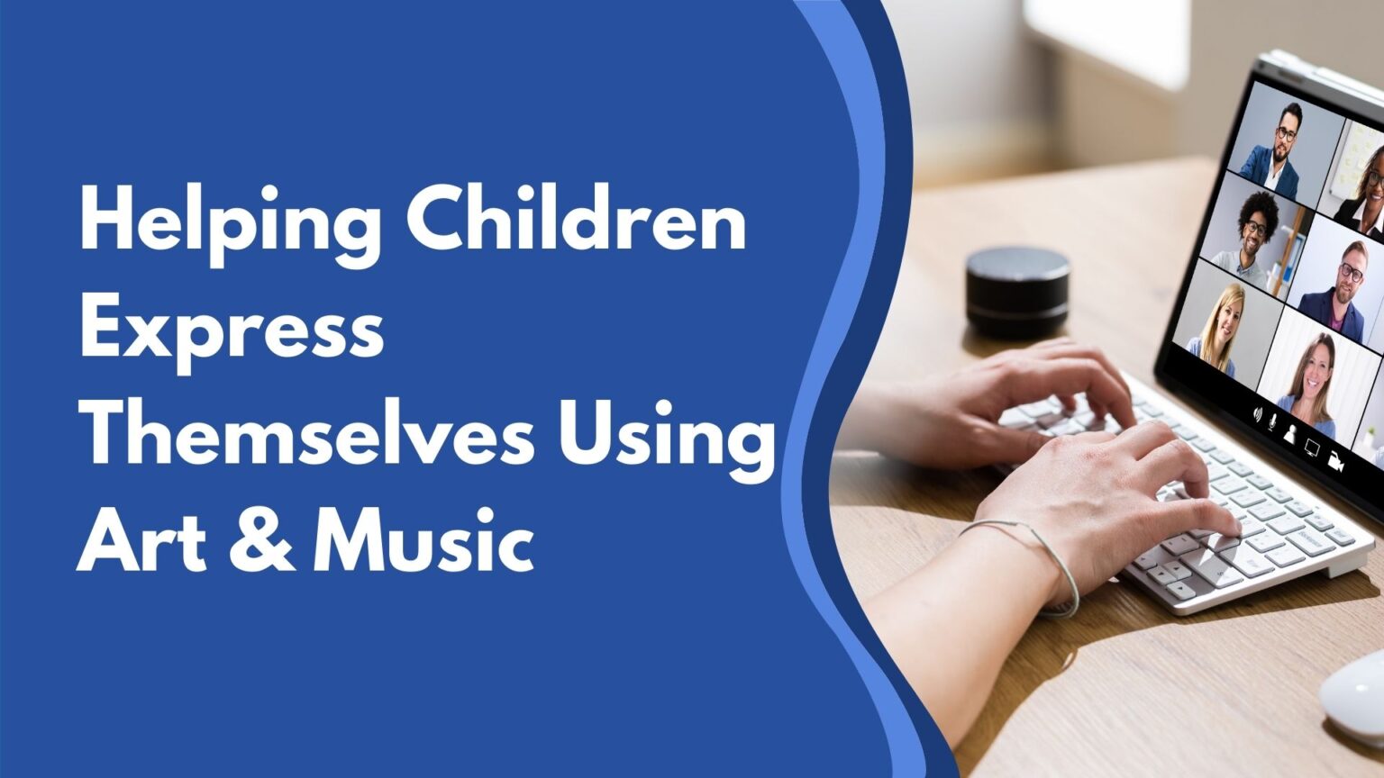 Helping Children Express Themselves Using Art & Music - Creative Education
