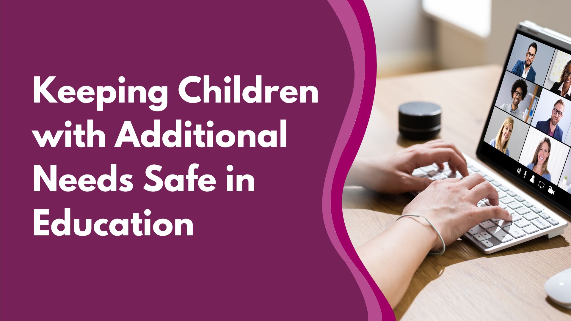 Keeping Children with Additional Needs Safe in Education: Peer on Peer ...