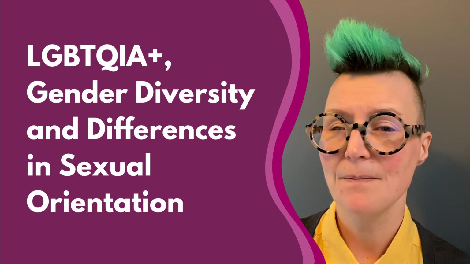 LGBTQIA+, Gender Diversity and Differences in Sexual Orientation ...