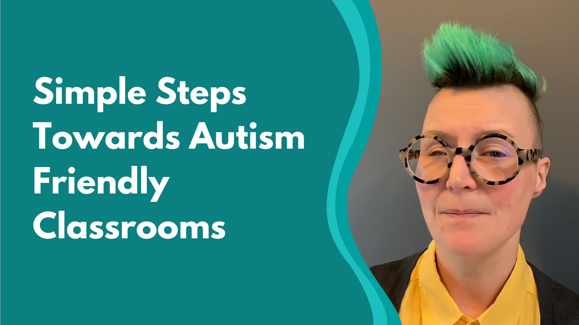 Simple Steps Towards Autism Friendly Classrooms - Creative Education