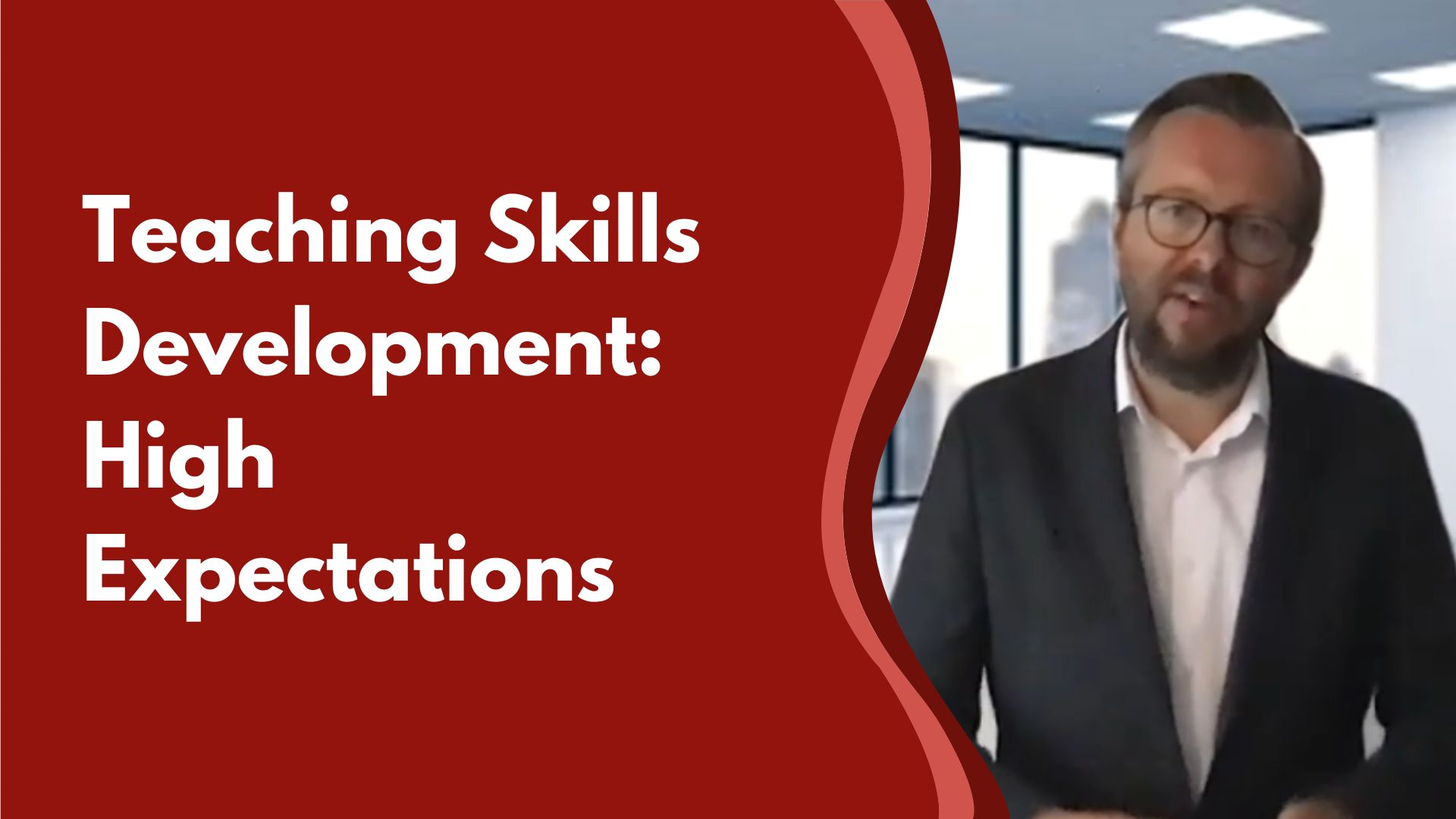 Teaching Skills Development: High Expectations - Creative Education