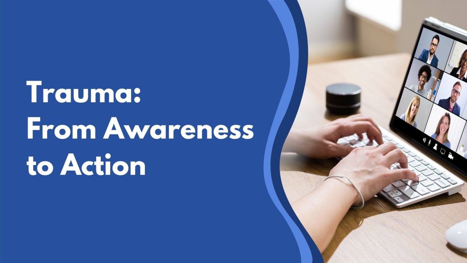 Trauma: From Awareness to Action - Creative Education